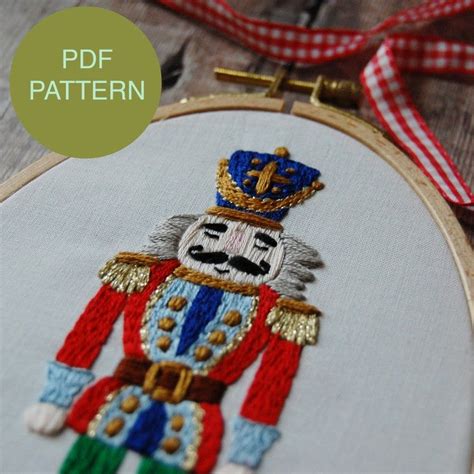 Christmas Nutcracker Hand Embroidery Pattern And Tutorial Digital Pdf Instant Download Etsy