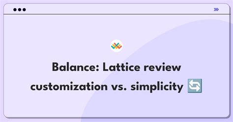Lattice Performance Review Tradeoff Product Strategy Interview