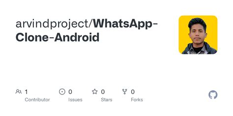Github Arvindprojectwhatsapp Clone Android