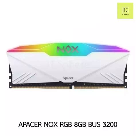 แรม 8gb 8x1gb แรม 8 1gb Bus 3200 Ram Pc Apacer Nox Rgb Ddr4 8x1 Gb Bus 3200 ของใหม่ มือ