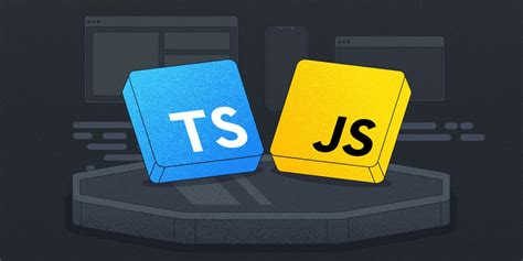 Js Vs Ts A Comprehensive Guide To Choosing The Right Programming