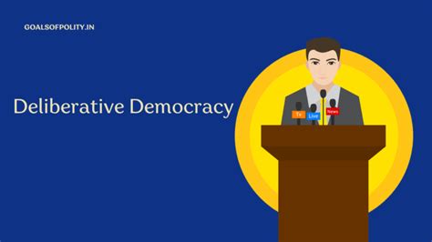 Deliberative Democracy Political Theory Deliberative Democracy Political Theory