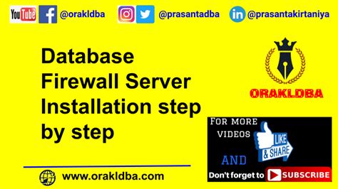 Database Firewall Server Installation Step By Step Orakldba Oracle