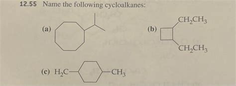 Solved 12 55 Name The Following Cycloalkanes A B