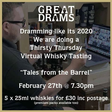 Greatdrams Thirsty Thursday February Virtual Whisky Tasting 2025