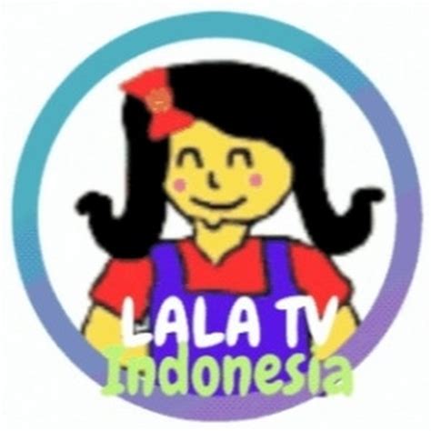 Lalatv Indonesia Youtube