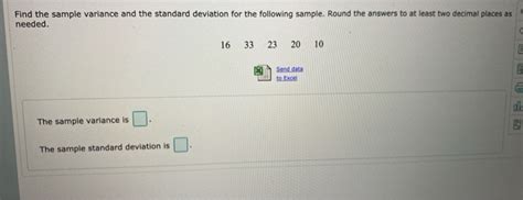 Solved Find The Sample Variance And The Standard Deviation Chegg Com