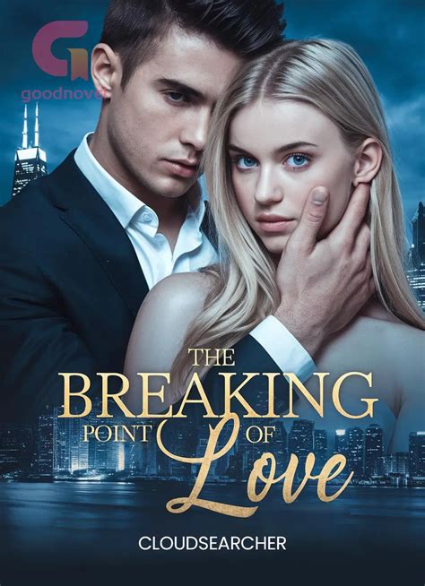 Chapter 369 The Breaking Point Of Love Goodnovel