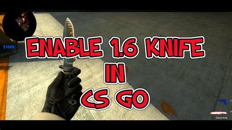 How To Enable CS 1 6 Knife In CS GO YouTube