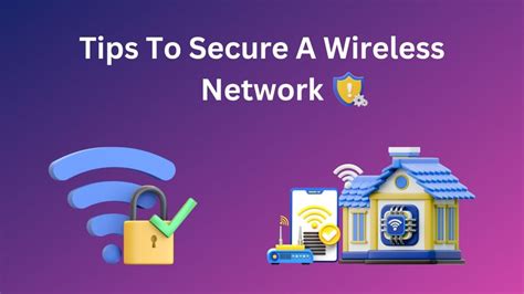 Top 12 Tips To Secure A Wireless Network • Datafeature