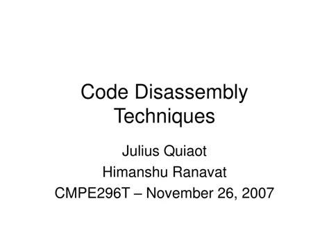 Ppt Code Disassembly Techniques Overview Powerpoint Presentation