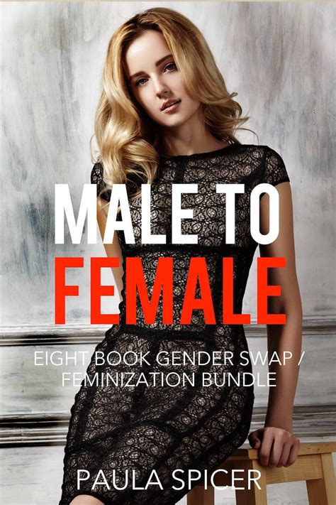 Female To Male Eight Book Gender Swap Feminization Bundle Kindle Edition By Spicer Paula