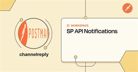 Sp Api Notifications Postman Api Network