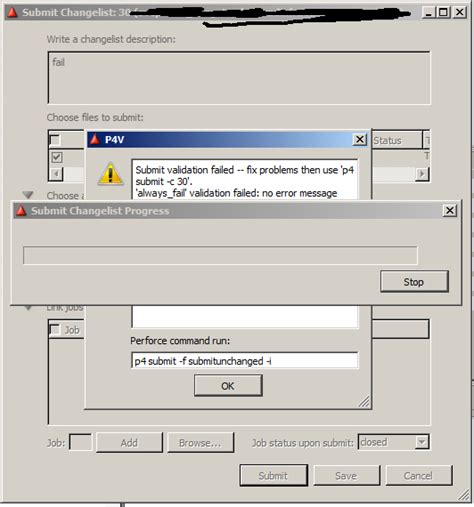 perforce disabling p4v progress bar when submit fails stack overflow