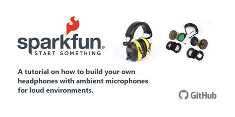 GitHub Sparkfun SuperHeadphones A Tutorial On How To Build Your Own Headphones With Ambient