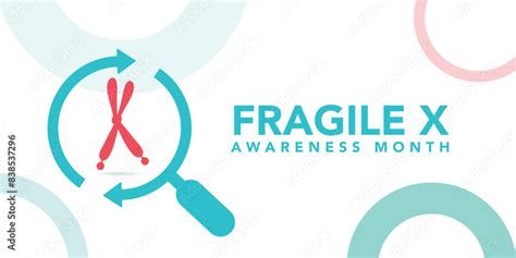 Fragile X Awareness Month Design Template For Celebration Chromosome Vector Design Fragile X