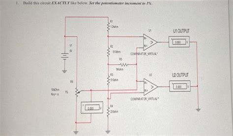 Solved 1 Build This Circuit EXACTLY Like Below Set The Chegg Com