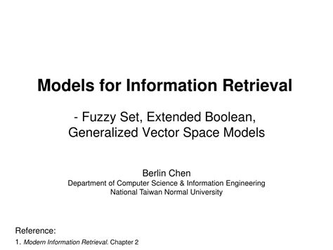 Ppt Models For Information Retrieval Fuzzy Set Extended Boolean Generalized Vector Space