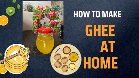 Ghar Par Ghee Kese Banaye Sirf 4 Cup Malaai Se 250 Grams Banaye Youtube