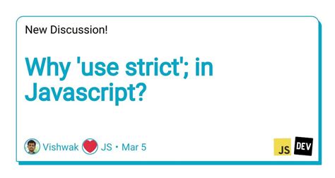 Why Use Strict In Javascript Rdevto