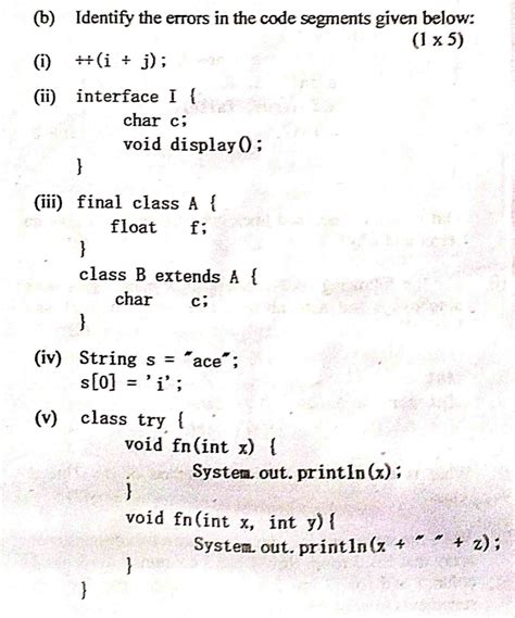 Solved 6 Identify The Errors In The Code Segments Given