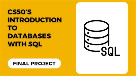 Cs50sql Final Project Youtube