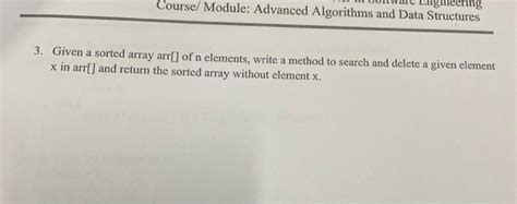 Solved 3 Given A Sorted Array Arr Of N Elements Write A