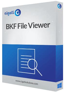 Free BKF File Viewer To Open View Read Corrupt BKF Files