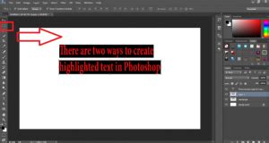 How To Highlight Text In Photoshop Techniques To Highlight Text