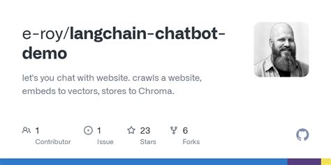Github E Roylangchain Chatbot Demo Lets You Chat With Website Crawls A Website Embeds To