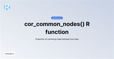 Corcommonnodes R Function From Dendextend R Packages