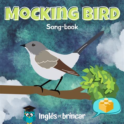 Mocking Bird Inglês De Brincar