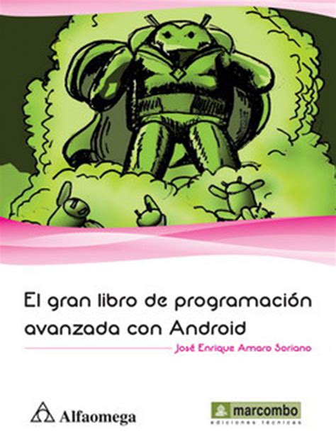 El Gran Libro De ProgramaciÓn Avanzada Con Android Alfaomega México
