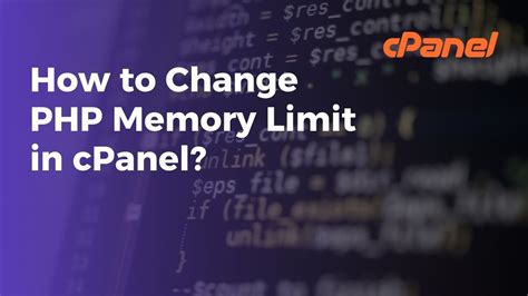 How To Increase Php Memory Limit From Cpanel Resolve Exceeded Php Memory Limit Youtube