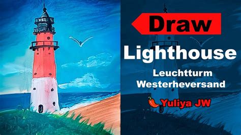 How To Draw Lighthouse Step By Step Lighthouse Leuchtturm Westerheversand Lighthouse