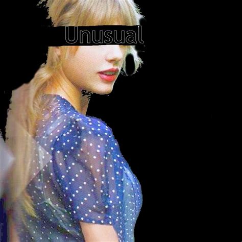 Unusual Taylor Swift Fanon Wiki Fandom