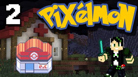 I Need A PokeCenter Ep 2 Pixelmon YouTube