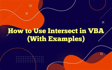 How To Use Intersect In Vba With Examples