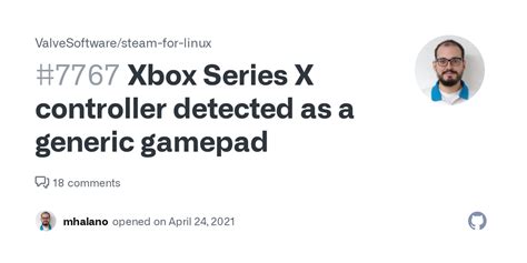 Xbox Series X Controller Detected As A Generic Gamepad Issue ValveSoftware Steam For