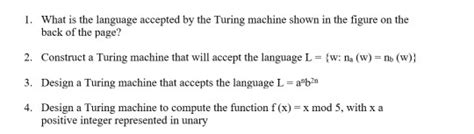 Language Accepted Turing Machine Shown Figure 1 Back Page 2 Construct
