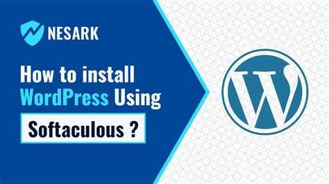 How To Install Wordpress Using Softaculous In Cpanel Install Wordpress Cpanel Nesark Youtube