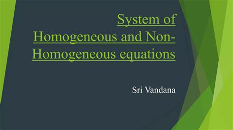 System Of Homogeneous And Non Homogeneous Equations Ppt Nadi Pptx