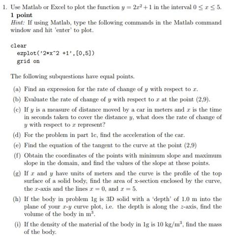 Solved 1 Use Matlab Or Excel To Plot The Function Y 2x2