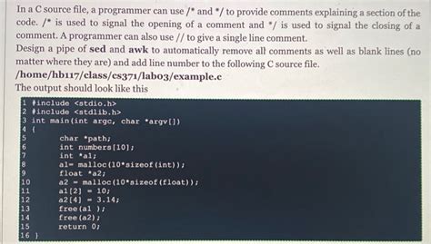 Solved In A C Source File A Programmer Can Use And To