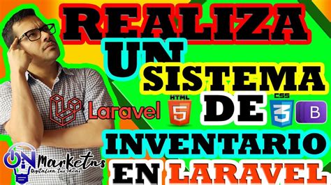 Introduccion Clase 1 Como Realizar Un Sistema De Inventario En Laravel Vuejs😱 Youtube