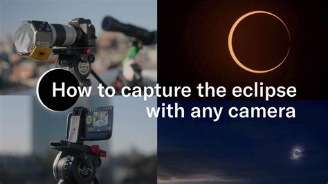 How To Photograph A Total Solar Eclipse With Any Camera Tips From An