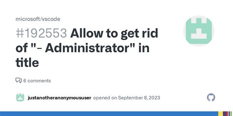 Allow To Get Rid Of Administrator In Title · Issue 192553 · Microsoftvscode · Github