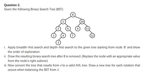 Answered Question 2 Given The Following Binary Bartleby