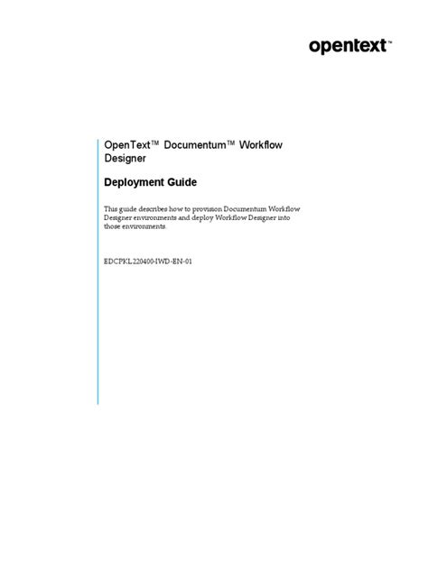 Opentext Documentum Workflow Designer Ce 22 4 Deployment Guide