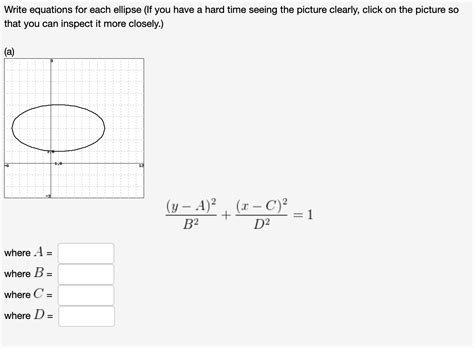 Write Equations For Each Ellipse If You Have StudyX
